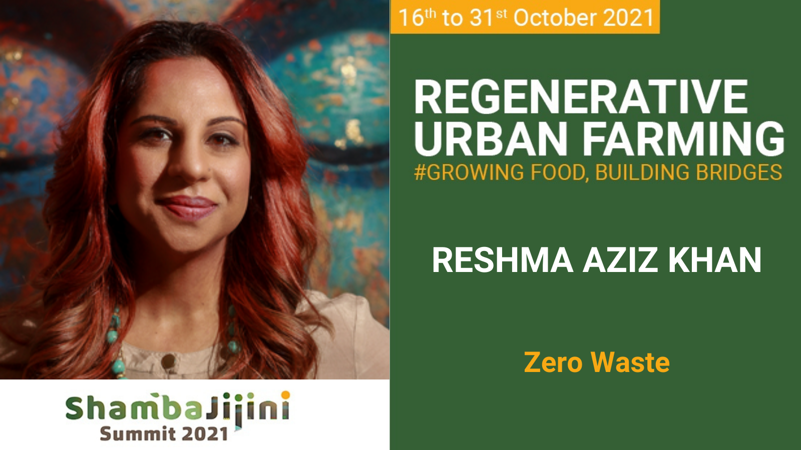 Reshma Aziz Khan - ShambaJijini Summit